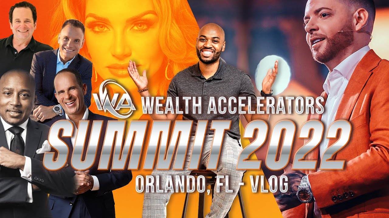 Wealth Accelerators Summit 2022 Was Insane! Celebs and Money - YouTube