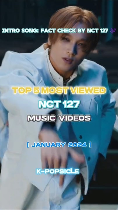 Top 5 Most Viewed NCT 127 MV #kpop #shorts - YouTube