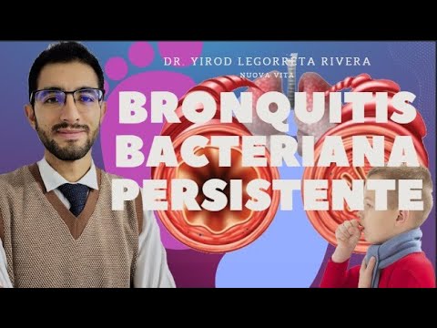 Mi Niño Tiene Mucho TIEMPO CON TOS | BRONQUITIS BACTERIANA PERSISTENTE ...