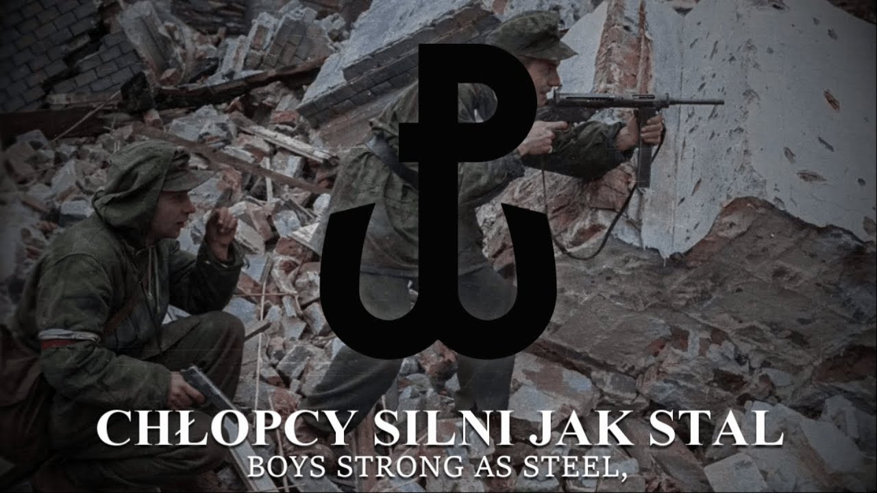 "Chłopcy Silni Jak Stal" (Boys as tough as steel) - Polish Resistance ...