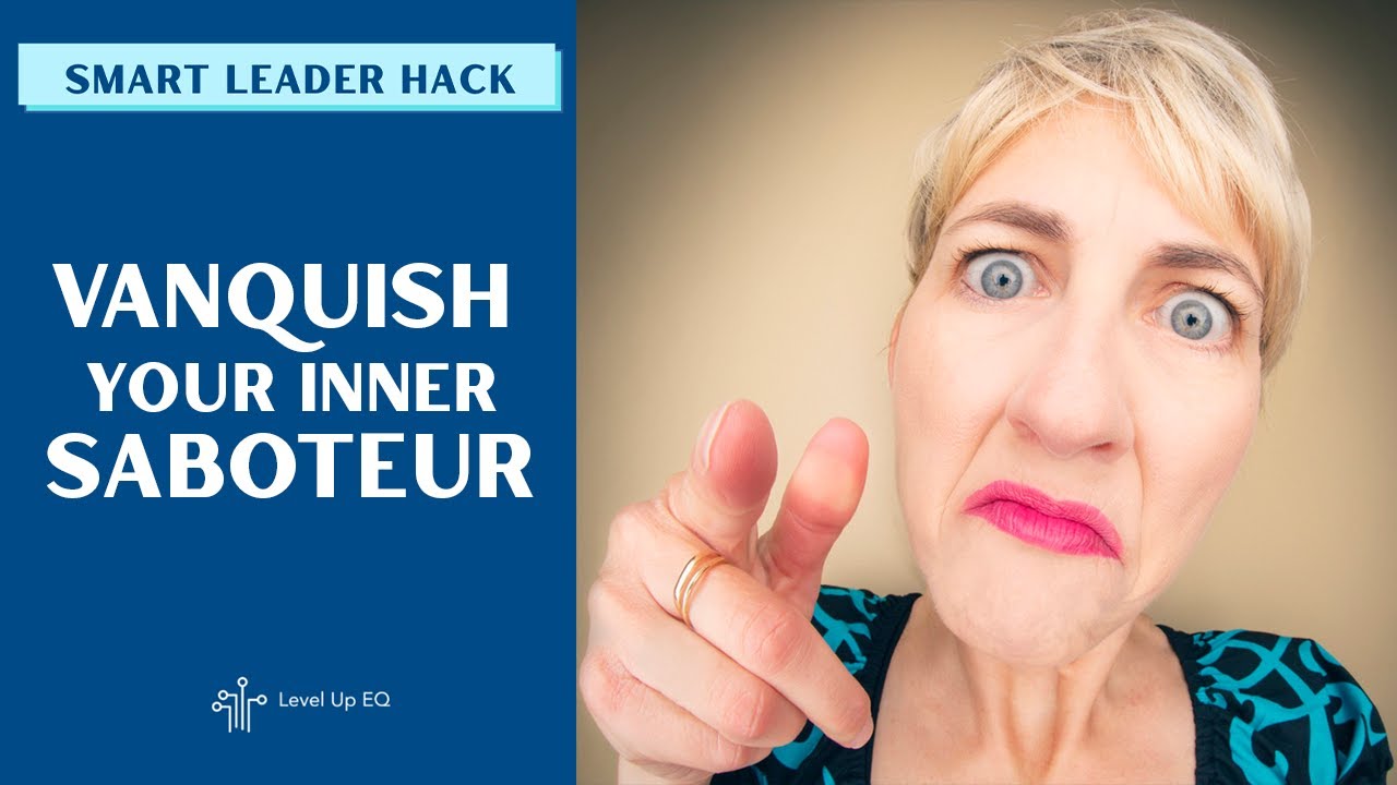 Vanquish your Inner Saboteur - YouTube