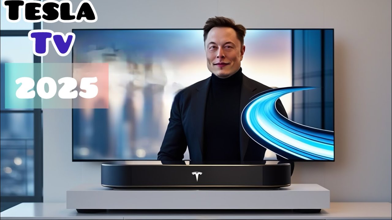 Elon Musk's Tesla Smart TV 2025: The $158 Game-Changer That's ...