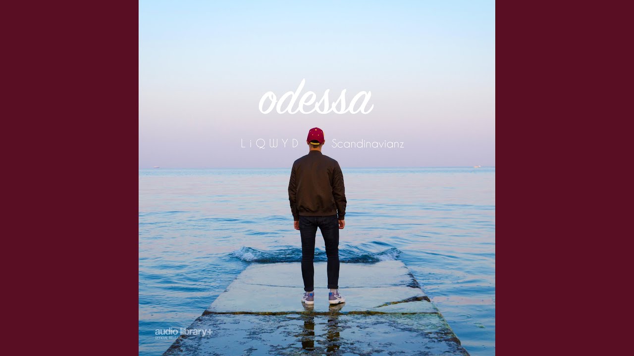 Odessa - YouTube Music