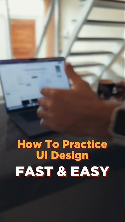 How To Practice UI Design - Fast, Easy & Efficient Way #uidesign # ...