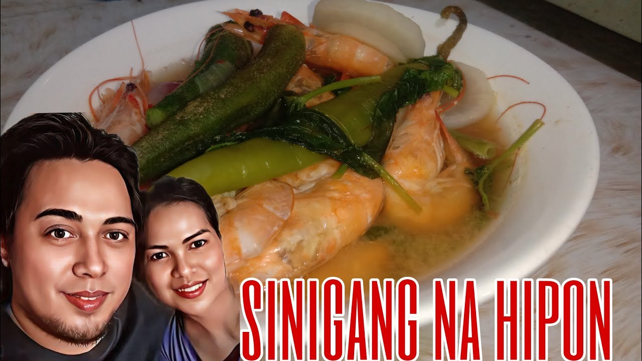 SINIGANG NA HIPON / LEGENDARY RECIPE NG MGA PILIPINO.#pinoyrecipe # ...
