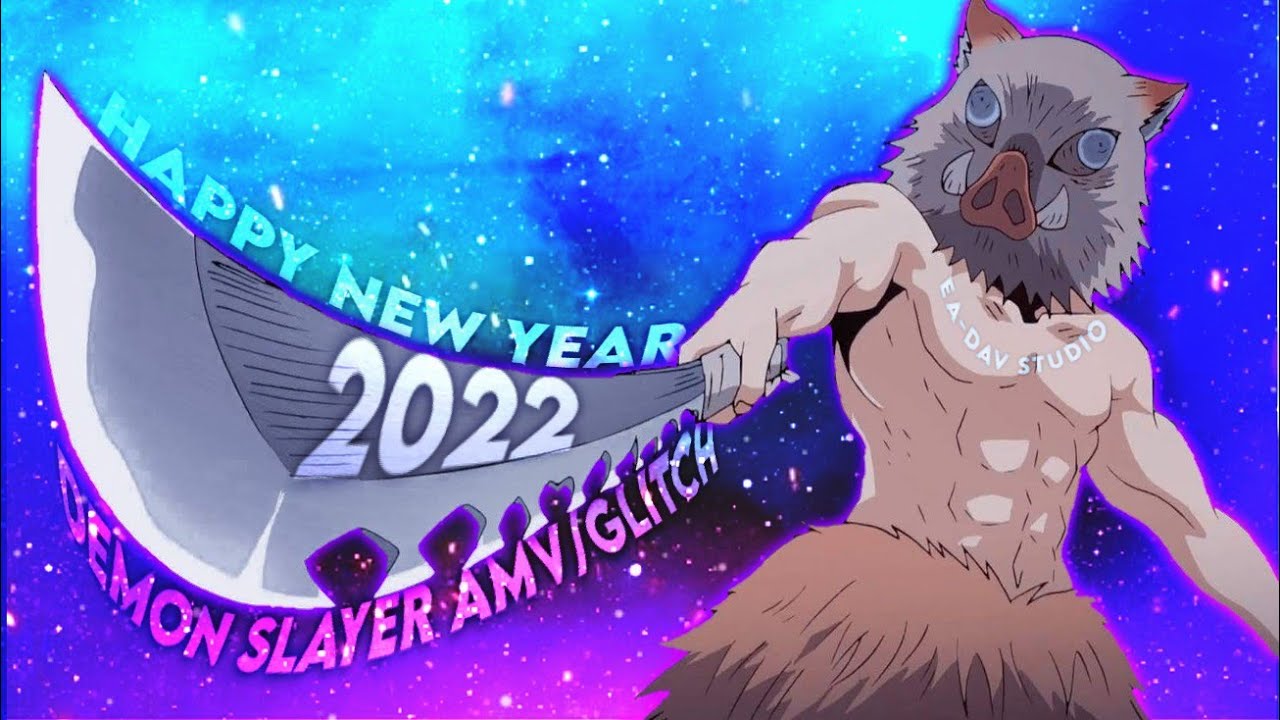 HAPPY NEW YEAR|AMV|Demon slayer - YouTube