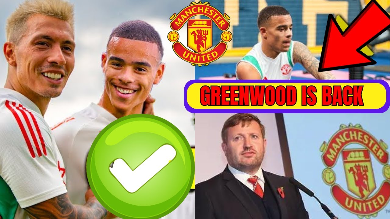 Greenwood is Back To Manchester United🔥 Ten Hag Welcome Greenwood Man ...