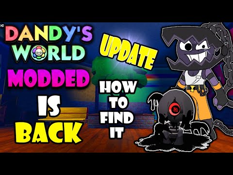 How to Find & Play DANDY'S WORLD MODDED (UPDATE) | IT'S BACK Dandy's ...