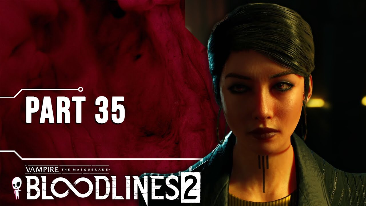 Damsel // Let's Play Vampire The Masquerade Bloodlines 2 // Part 35 ...