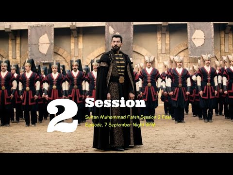 Mehmed The Conqueror Season 2 Episode 1 in Urdu