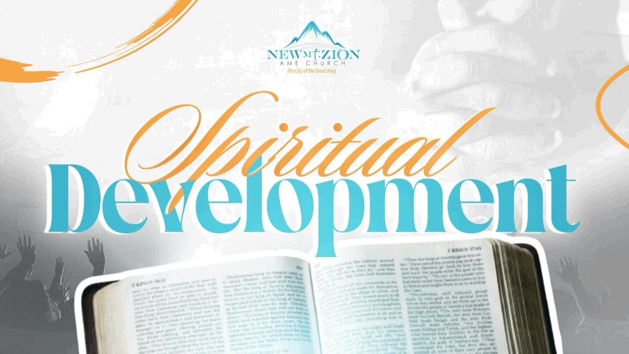 Spiritual Development | Tuesday, April 22, 2025 7:00 PM | Pastor ...