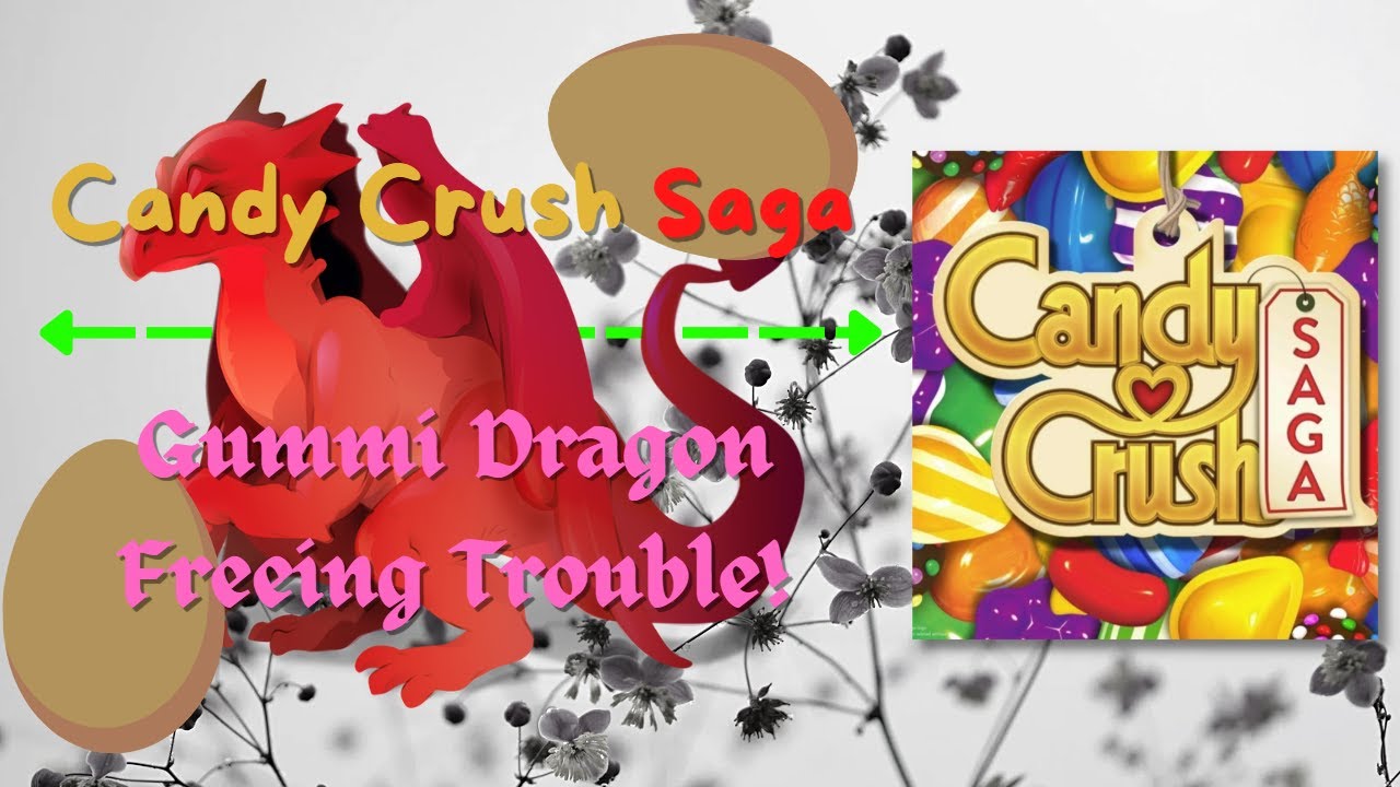 Candy Crush Saga Dragon