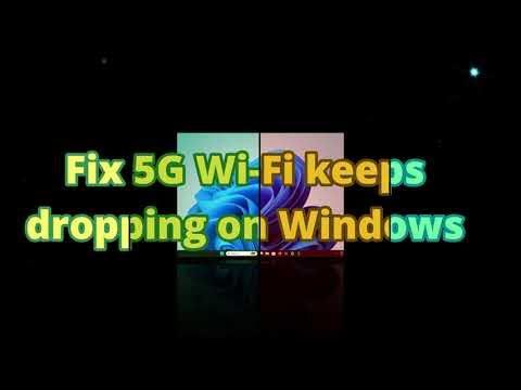 Fix 5G Wi-Fi Keeps Dropping on Windows | 5GHZ WiFi Keeps Disconnecting - YouTube