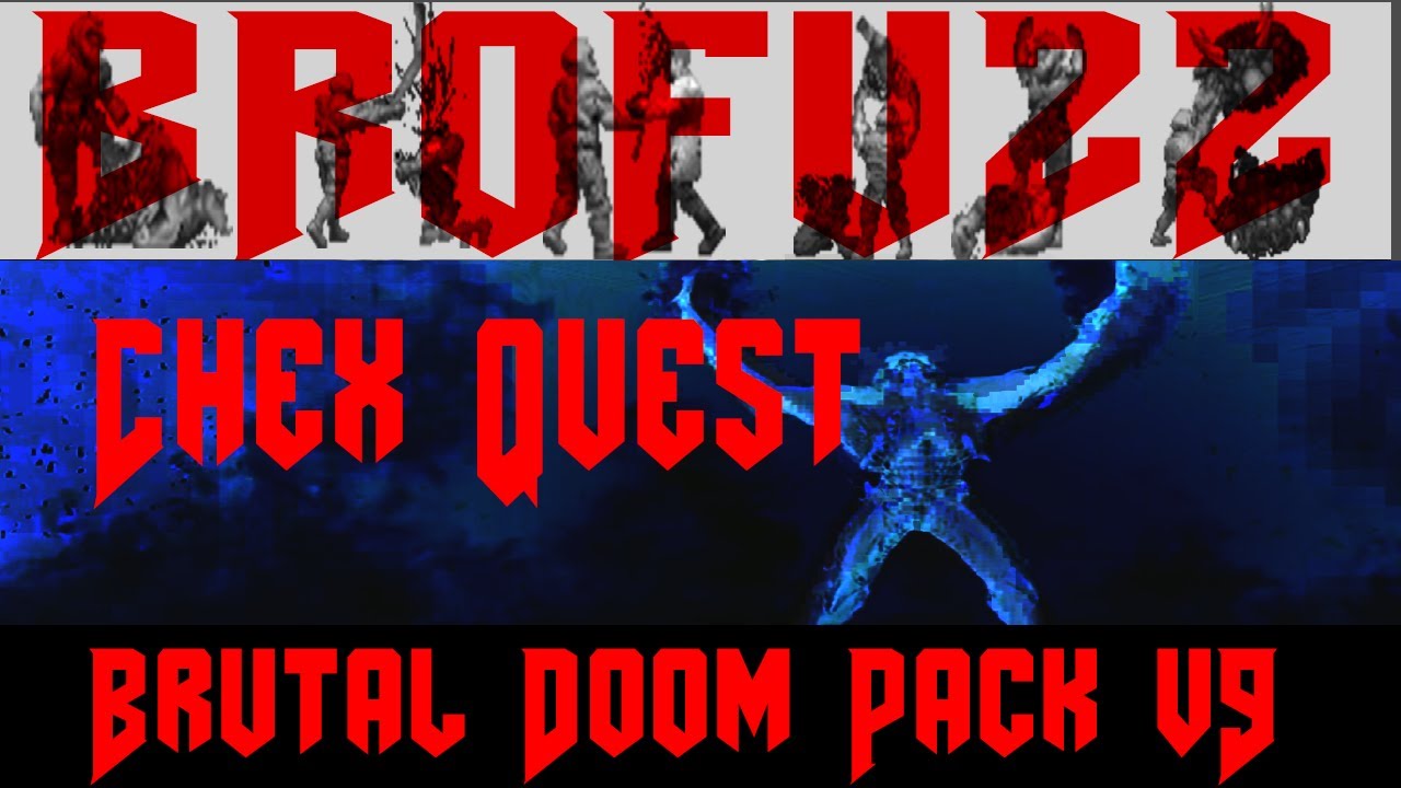 Chex Quest | Brutal Doom pack V9 - YouTube