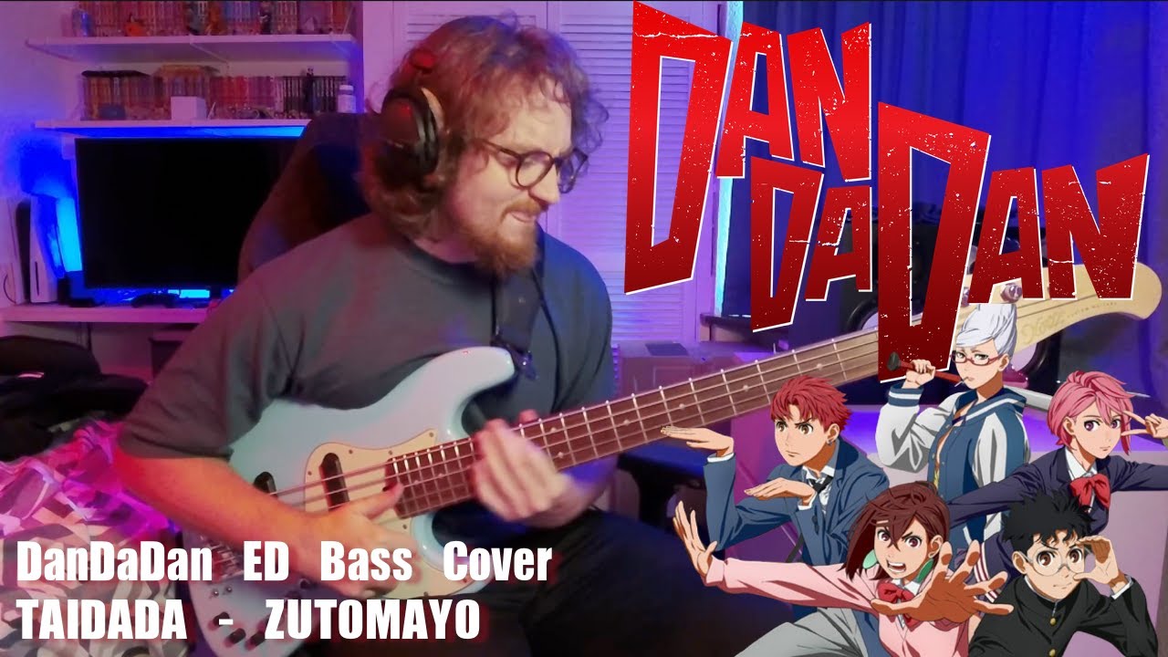 『ダンダダン』| DAN DA DAN ED (Bass Cover +TABS!!!) 「TAIDADA」 - ZUTOMAYO ...