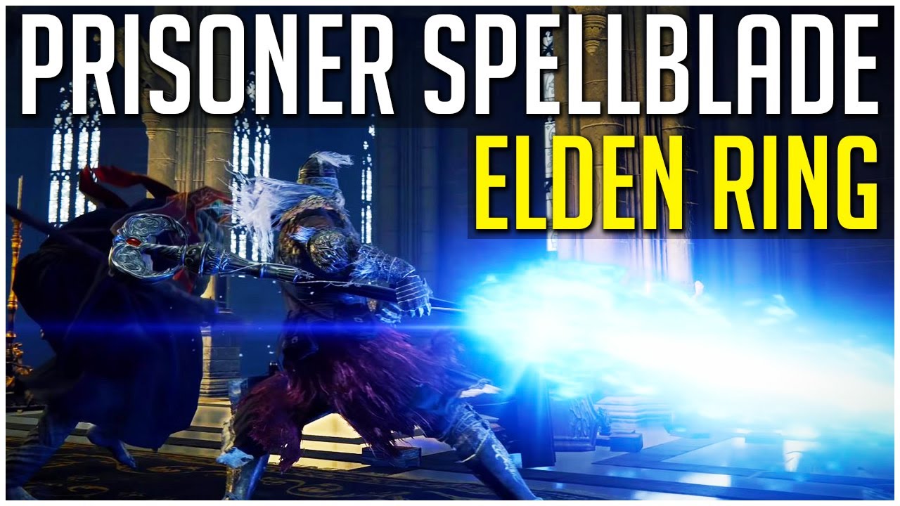 Elden Ring How to Build a Spellblade! Prisoner Class Guide for Elden ...