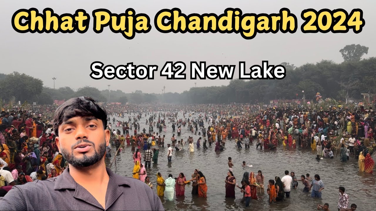 Chhat Puja Chandigarh 2024 | Sector 42 Lake Chhat Puja 2024 | छठ पूजा ...