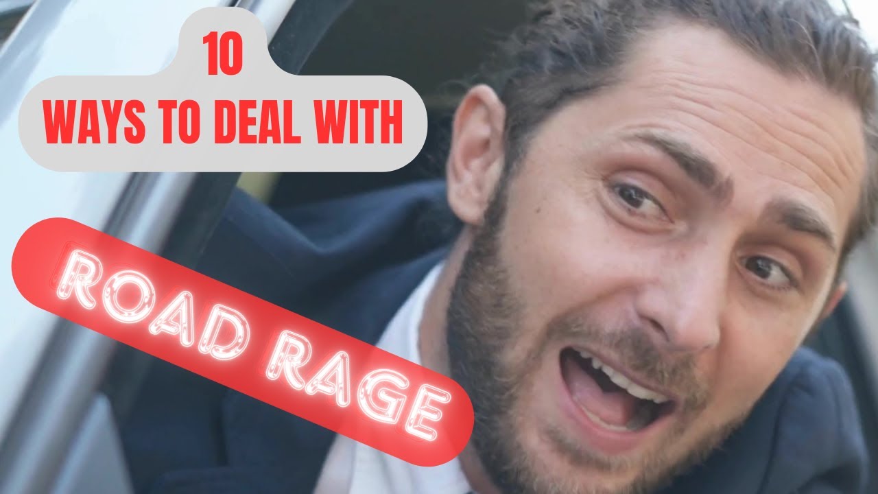Ten Tips For Dealing With Road Rage. - YouTube
