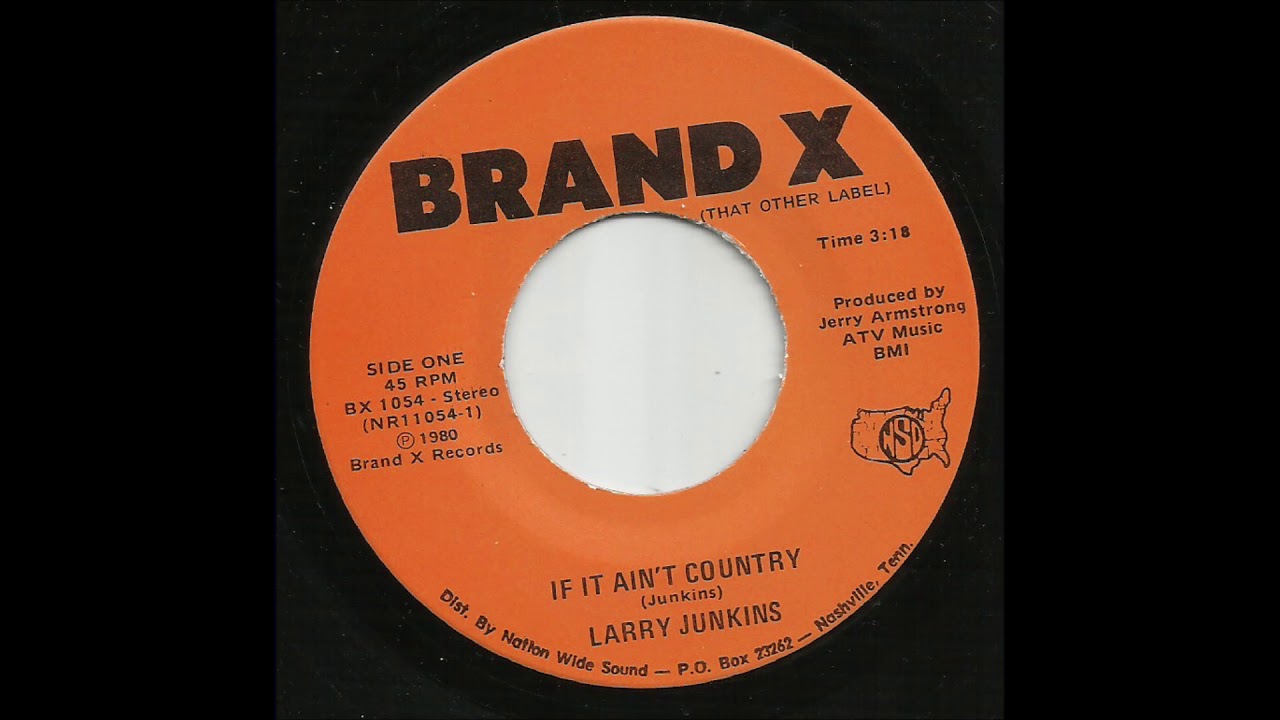 Larry Junkins - If It Ain't Country - YouTube