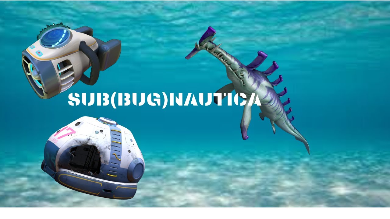 Sub(bug)nautica ep 2 - YouTube