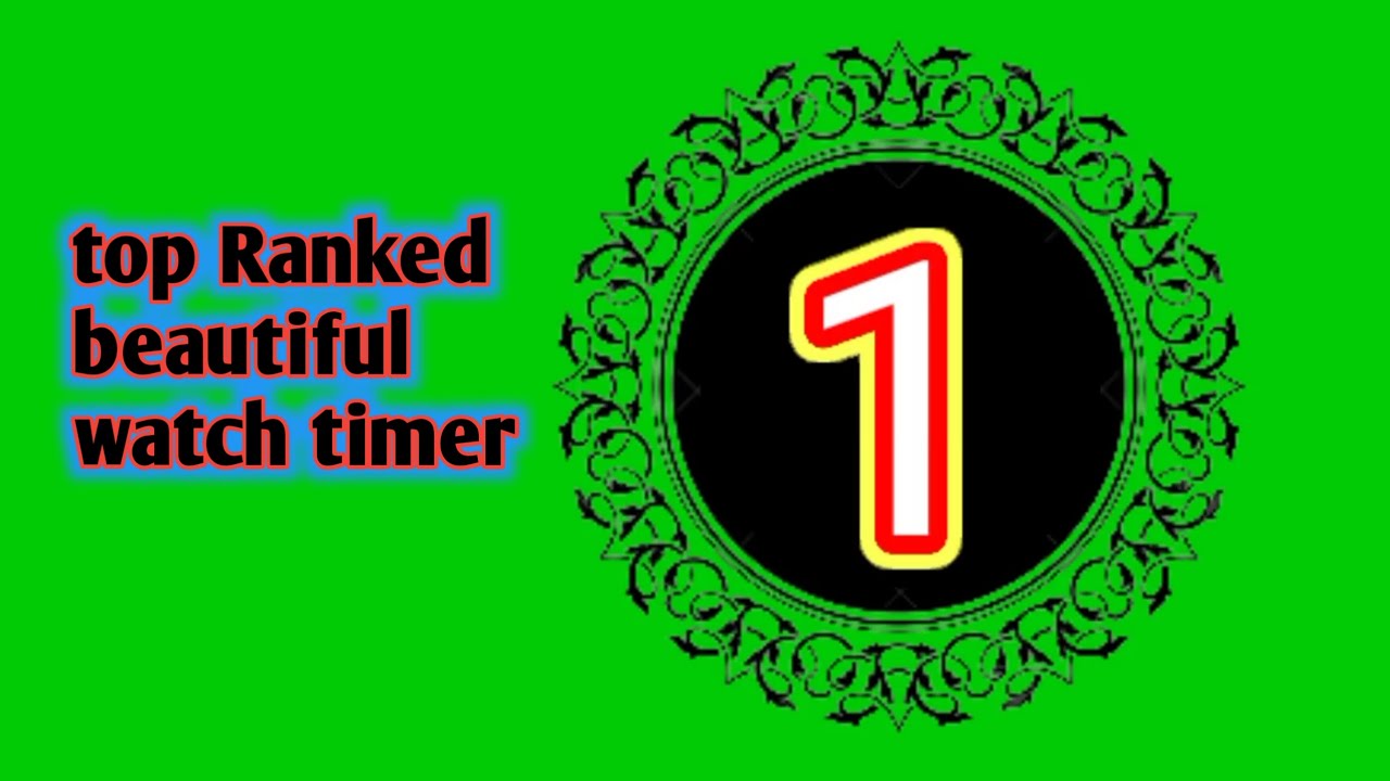 Amazing animated green screen timer ⌚⌚⌚ 10to1||top Ranked watch timer ⌚ ...