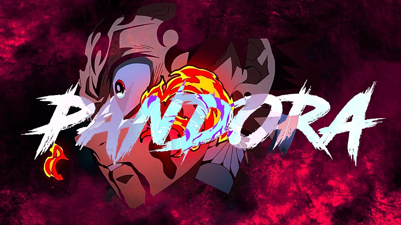 Pandora「 AMV / Demon Slayer 」 - YouTube