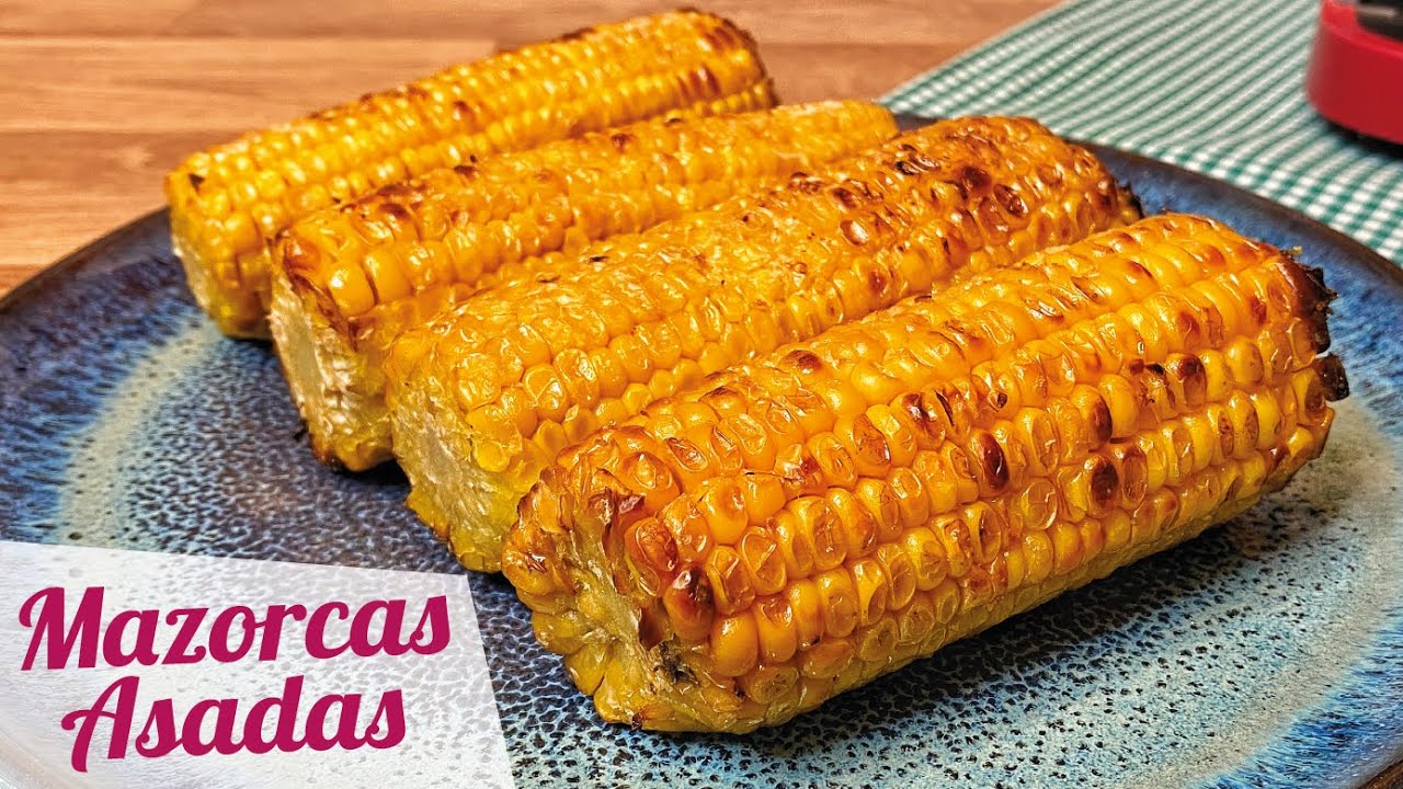 MAZORCA EN FREIDORA DE AIRE 🌽 Mazorca de maíz asada - YouTube