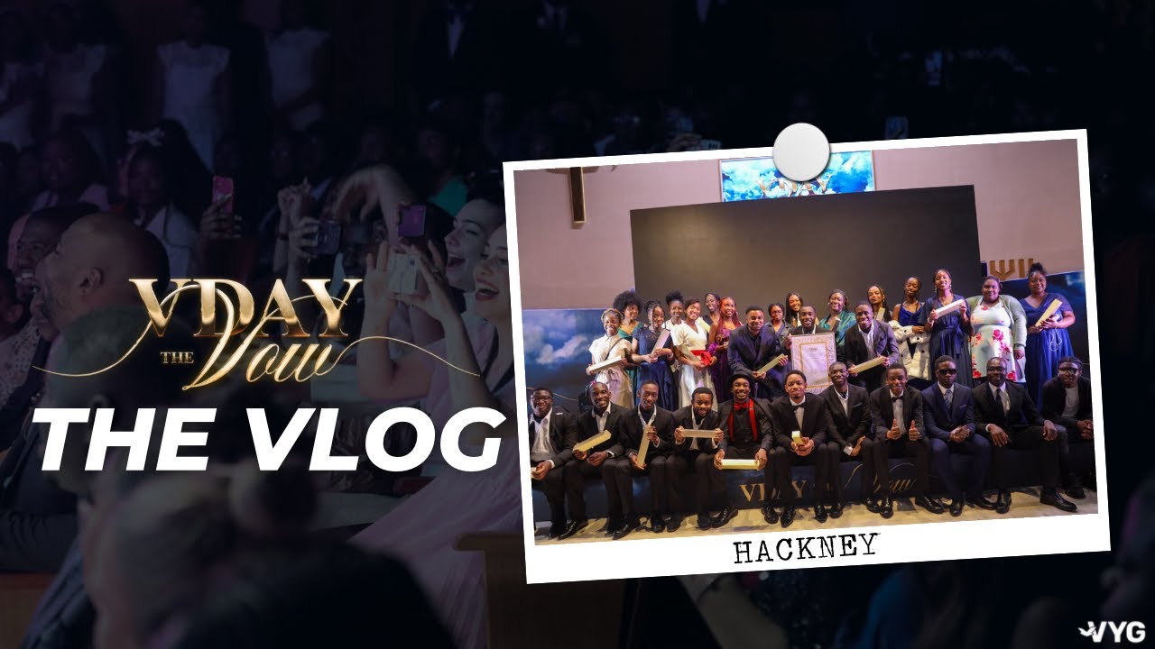 VYG VDAY Branch Vlog - Hackney VYG - YouTube