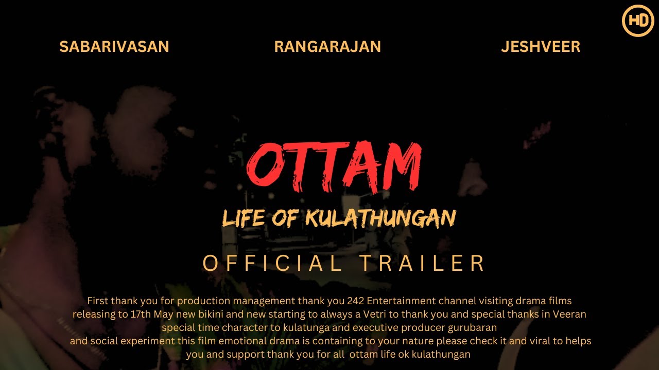 OTTAM-LIFE OF KULATHUNGAN (OFFICIAL TRAILER) - YouTube