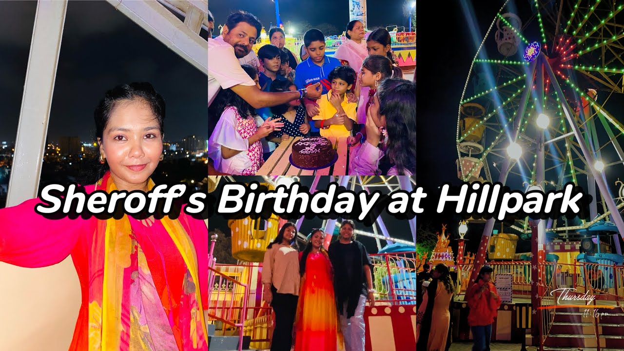 Sheroff’s Birthday at Hillpark🎢🎡🎠 || Vlogging with Romis First Time ...