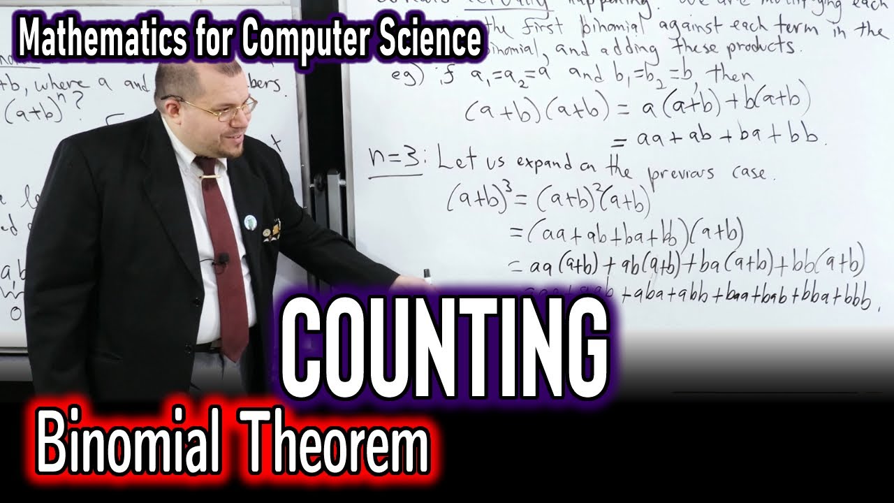 The Binomial Theorem (Mathematics for Computer Science) - YouTube