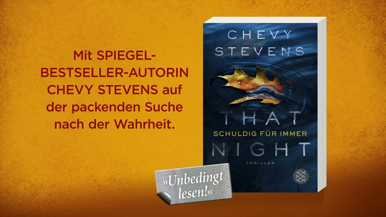 Chevy Stevens, That Night - Schuldig für immer - YouTube