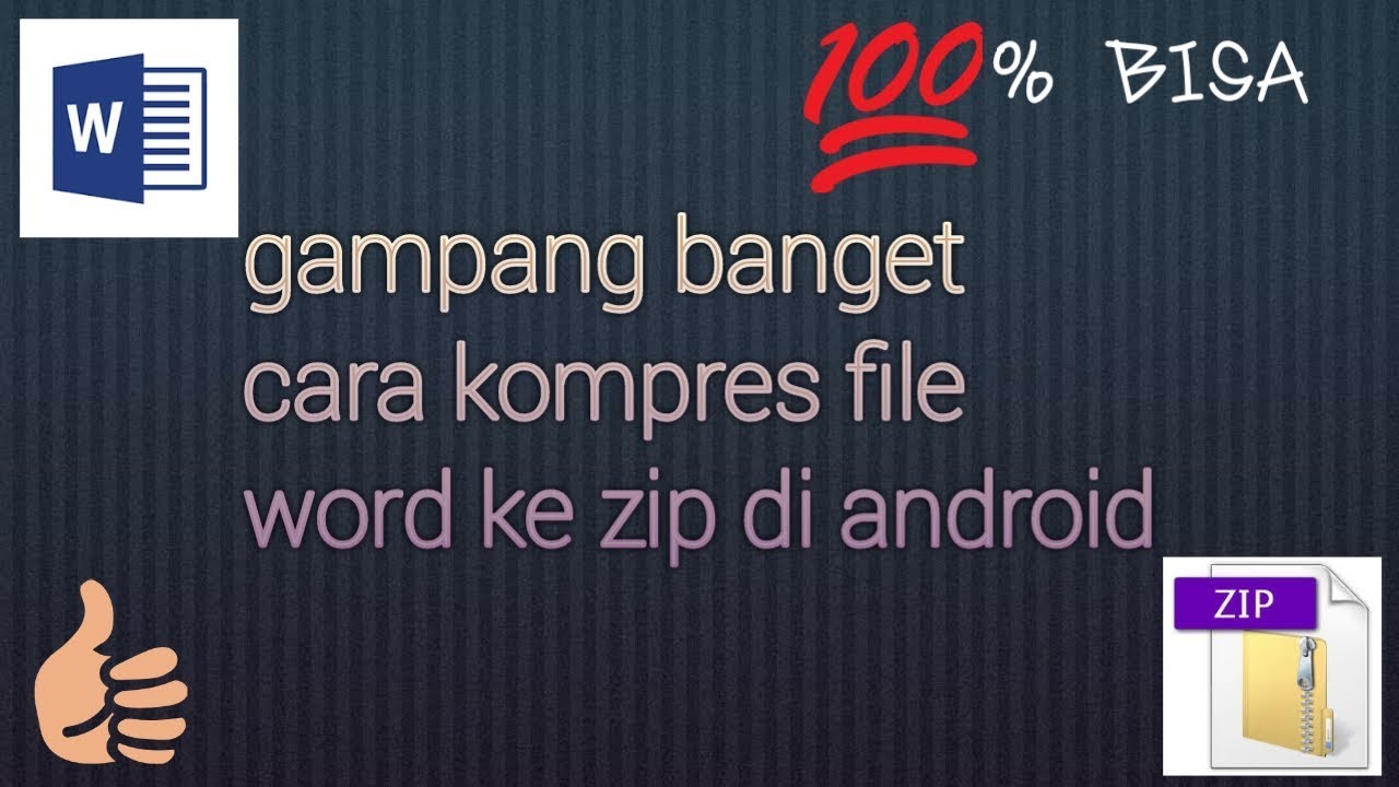 Gampang banget. Cara Kompres file word ke zip dengan aplikasi di ...