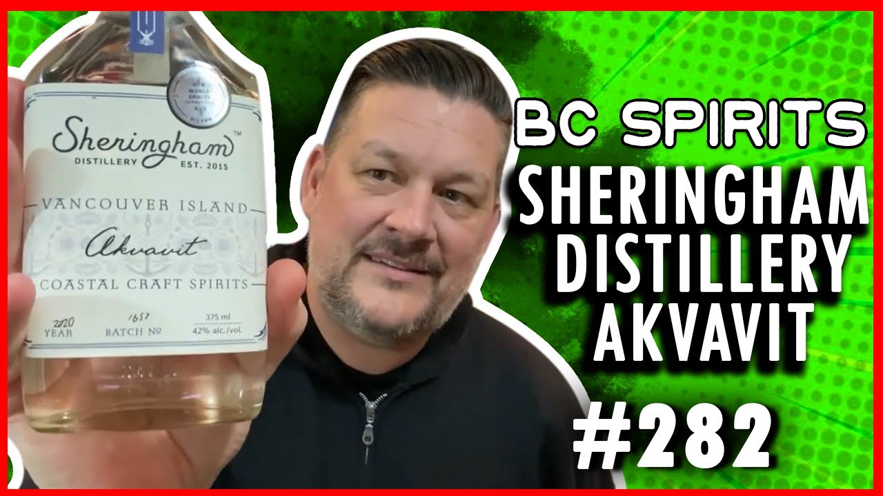 BC Spirits "Spirit a Day" #282 - Sheringham Distillery Akvavit - YouTube