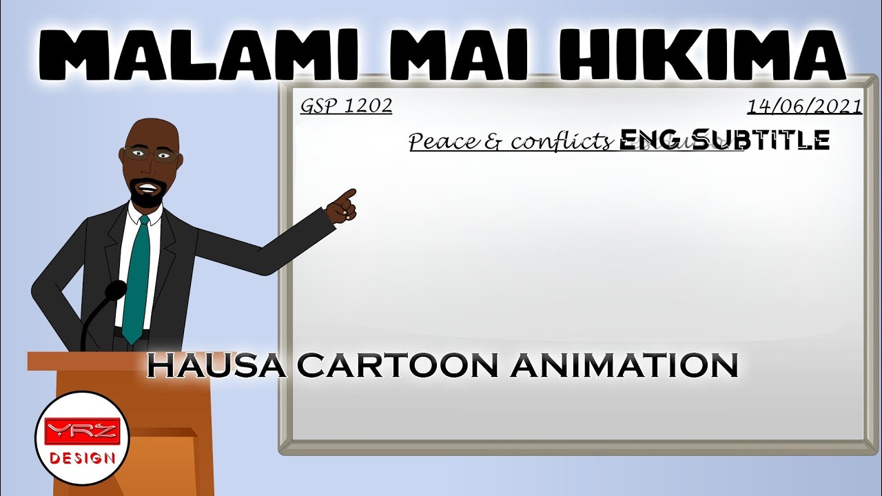 Malami mai hikima Hausa cartoon animation by @YrzDesign - YouTube