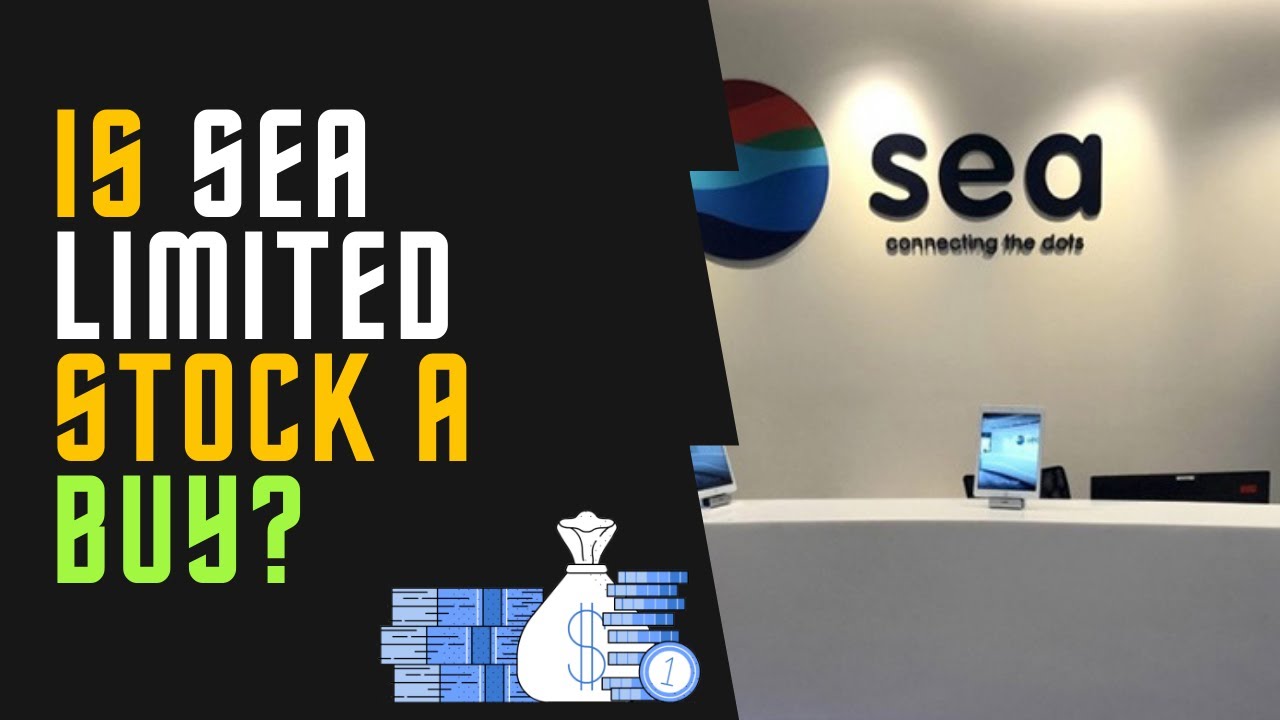 Sea Limited Stock - Is it a Good Buy ? | SE Stock - YouTube