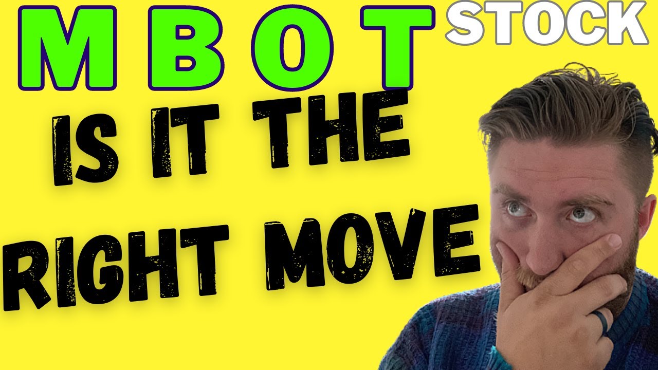 MBOT STOCK-- WHEN TO JUMP IN--MICROBOT MEDICAL - YouTube