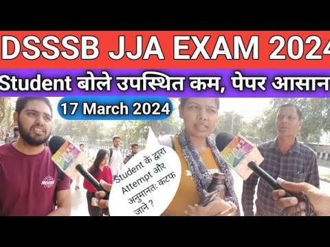 DSSSB JJA EXAM REVIEW 17 March 2024,#DSSSB JJA EXAM Analysis today 2024 ...