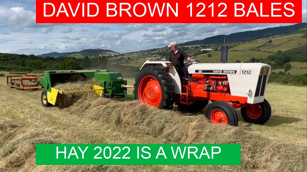 HAY 2022 IS FINISHED. DAVID BROWN 1212 ON THE BALER AND GETTING READY ...