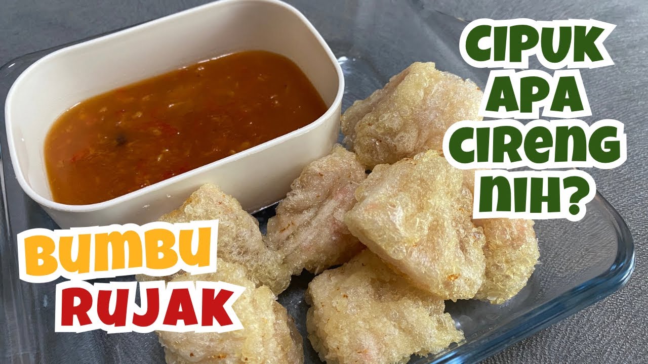 Resep Cipuk (Aci Kerupuk) Bumbu Rujak - YouTube