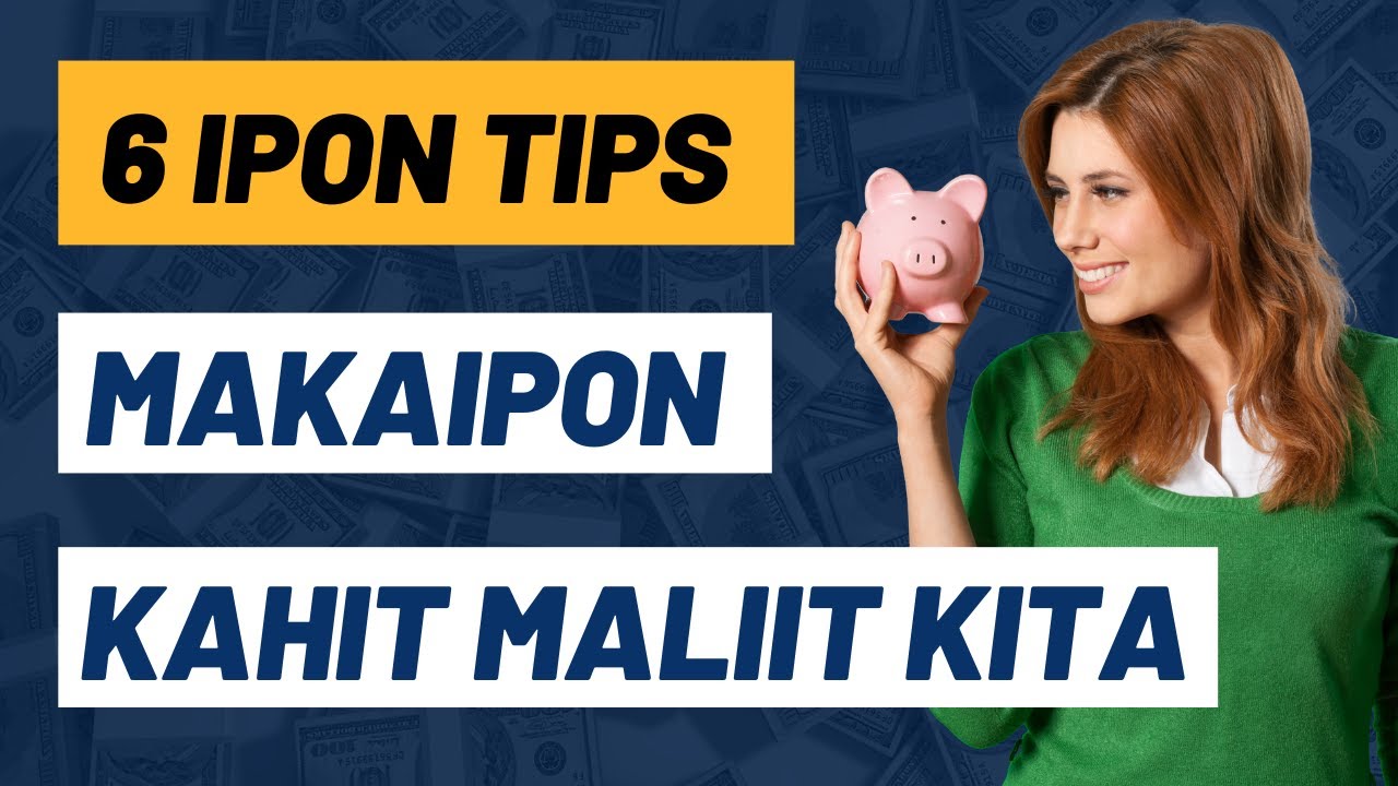 6 Ipon Tips Paano Makaipon kahit Maliit ang Kita 👮🔑💯 - YouTube