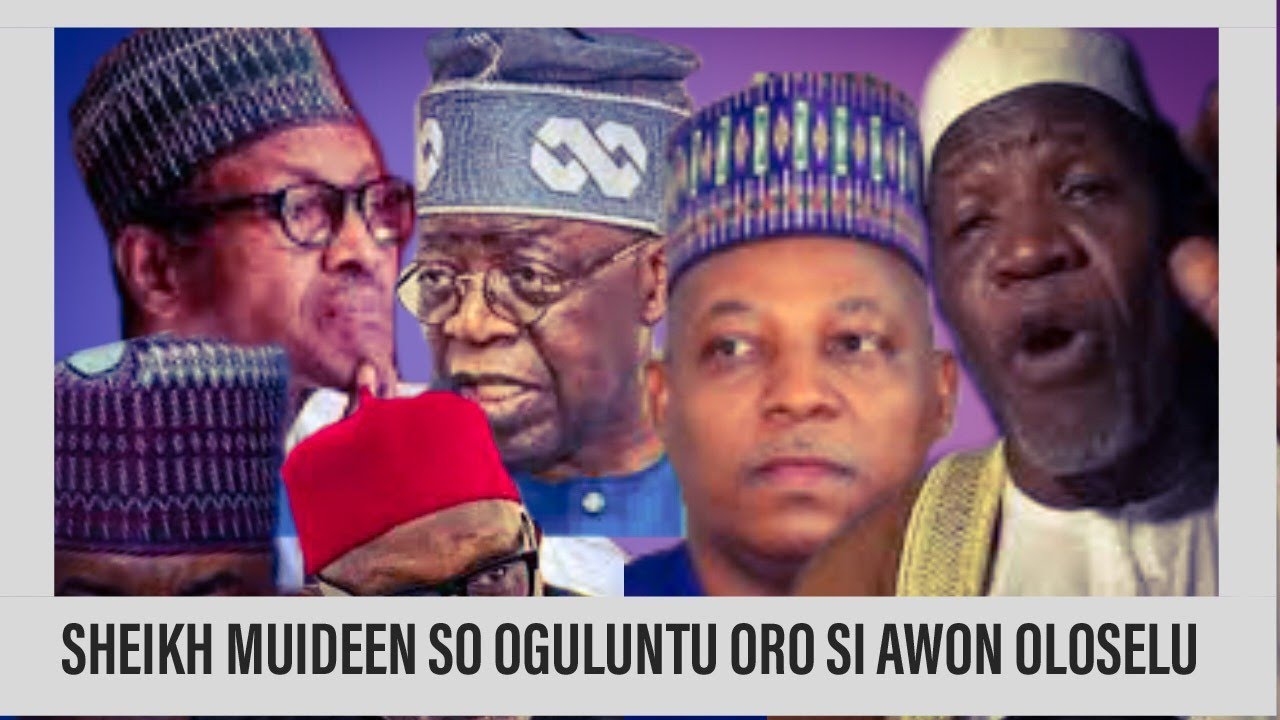 SHEIKH MUIDEEN SO OGULUNTU ORO SI AWON OLOSELU - YouTube