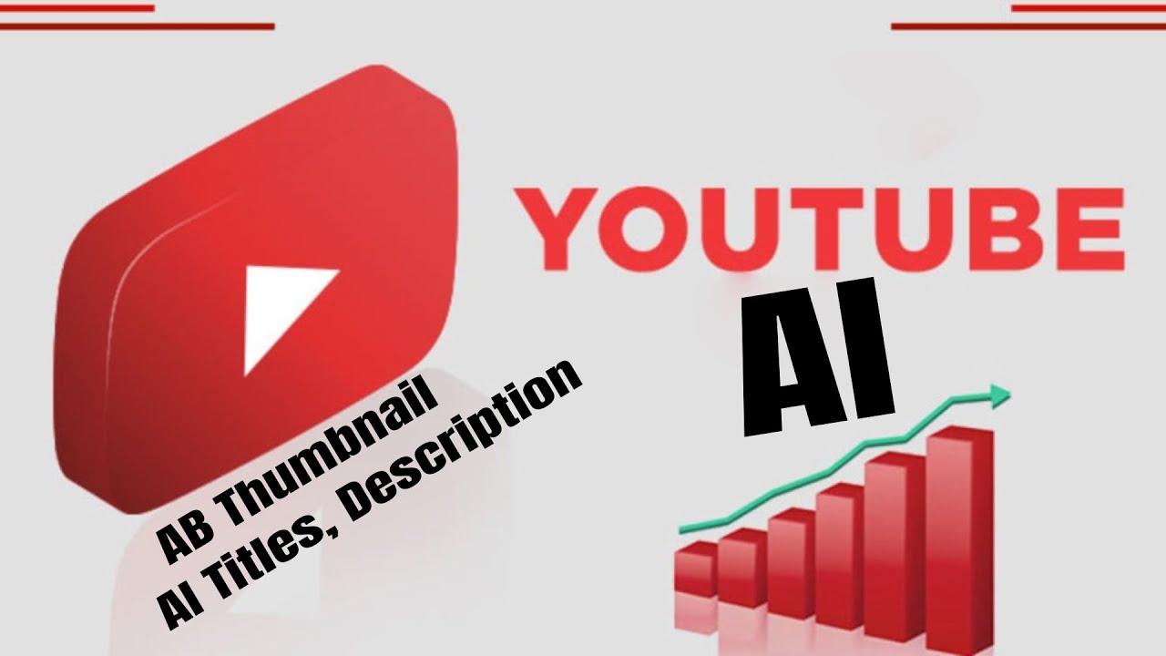AI Powered YouTube Features- Setting AB Thumbnails and More - YouTube