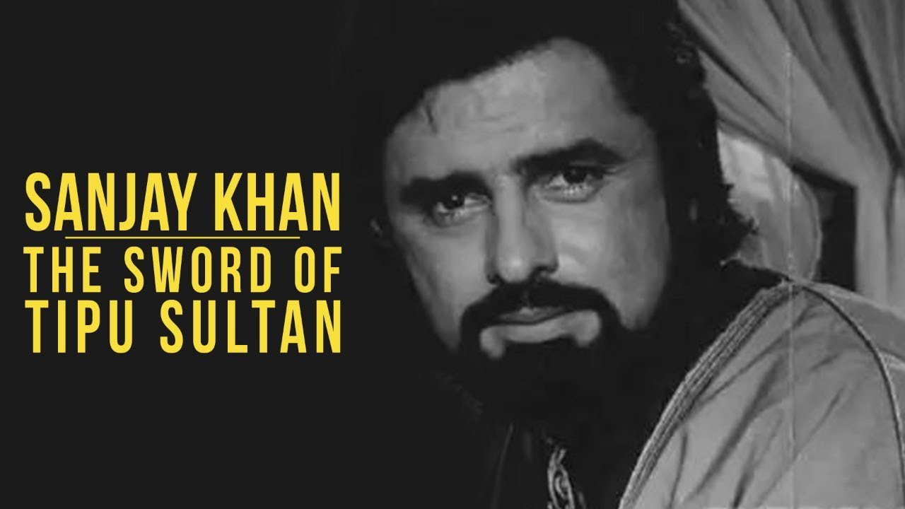 Sanjay Khan Tipu Sultan