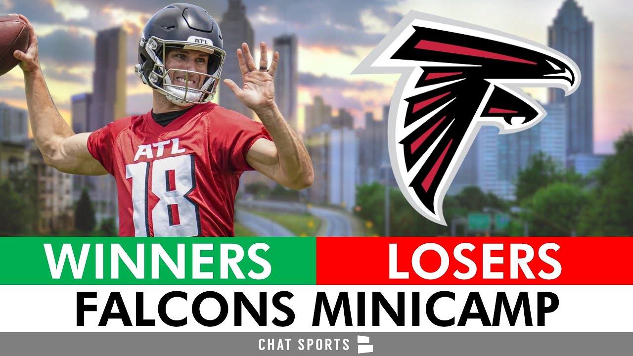 Atlanta Falcons Minicamp Winners & Losers Ft. Kirk Cousins - YouTube