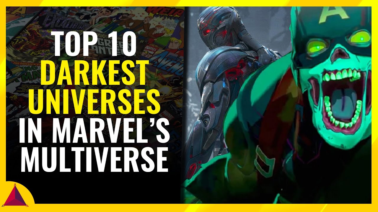 Top 10 Darkest Universes In Marvel’s Multiverse - YouTube