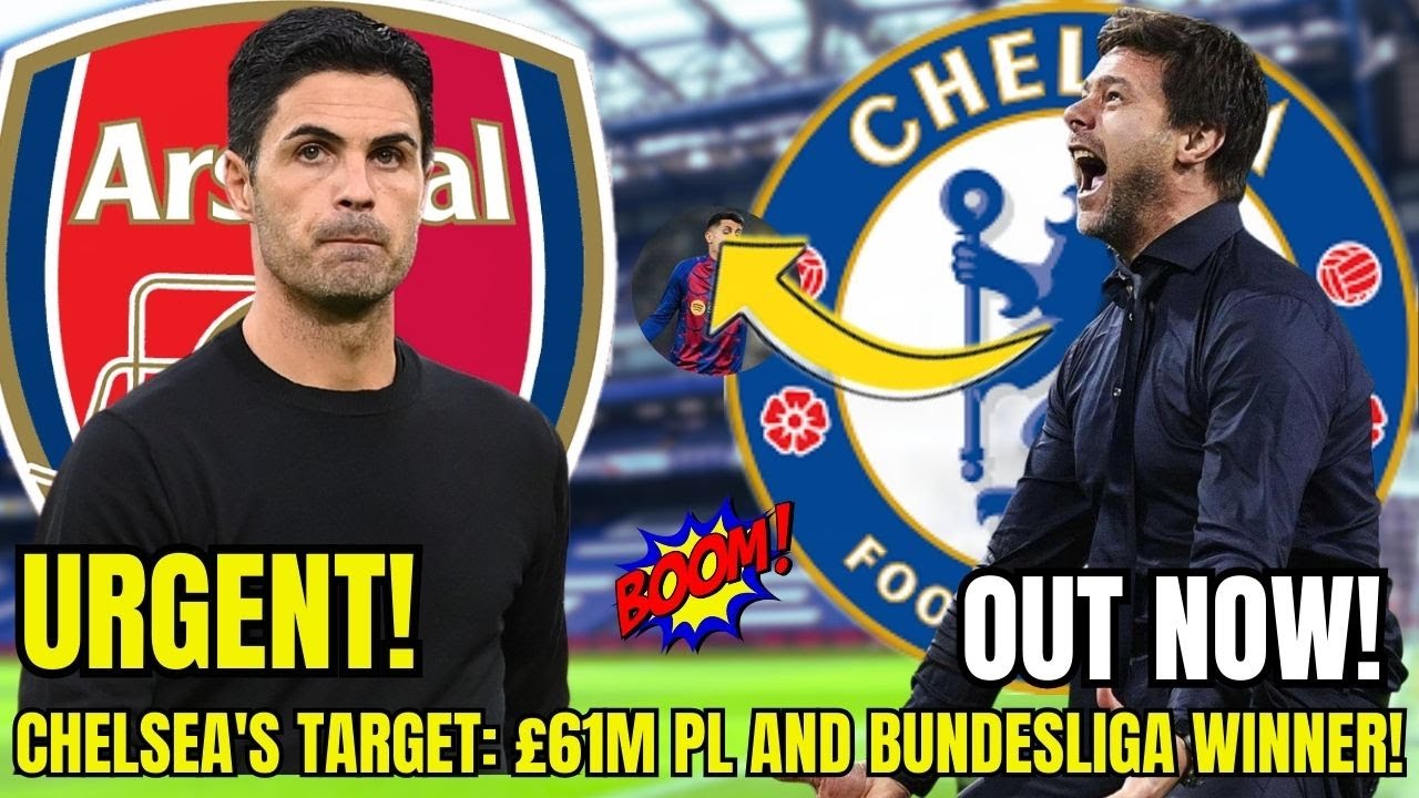 🚨URGENT🚨 CHELSEA'S EYES ON £61M PL AND BUNDESLIGA CHAMPION! CHELSEA ...