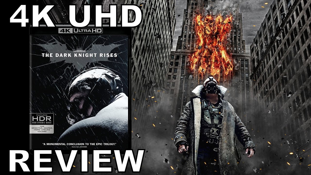 THE DARK KNIGHT RISES - 4K REVIEW - YouTube