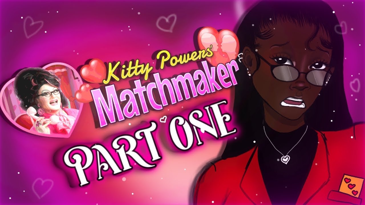 WILL I BE THE BEST MATCHMAKER IN THE CITY?????! ~KITTY POWERS ...