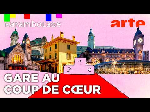 Ces gares françaises qui envoient du rêve - Karambolage - ARTE